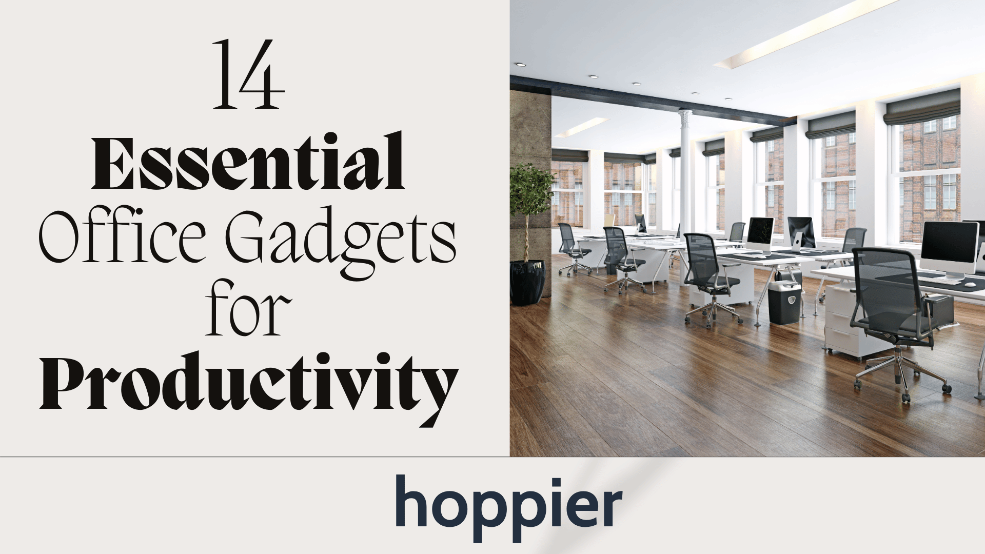 14 Essential Office Gadgets for Productivity | Hoppier